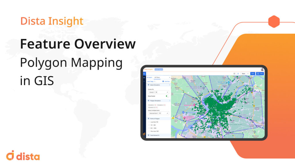 Feature Overview: Polygon Mapping in GIS - Dista Insight - Dista